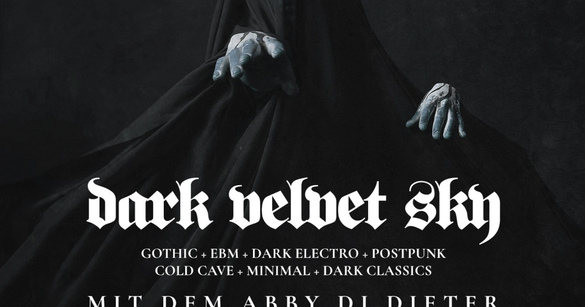 DARK VELVET SKY – Schwarze Clubnacht im Club Vaudeville