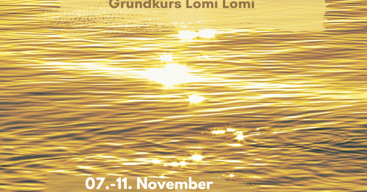 Intensiv-Grundkurs für Lomi Lomi in Lindau